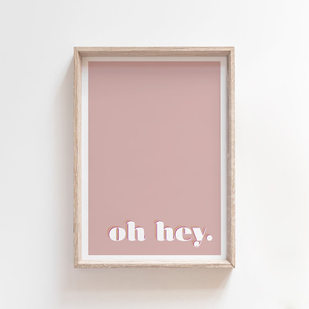 Oh Hey! Blush | Modern Art Print – Blond + Noir